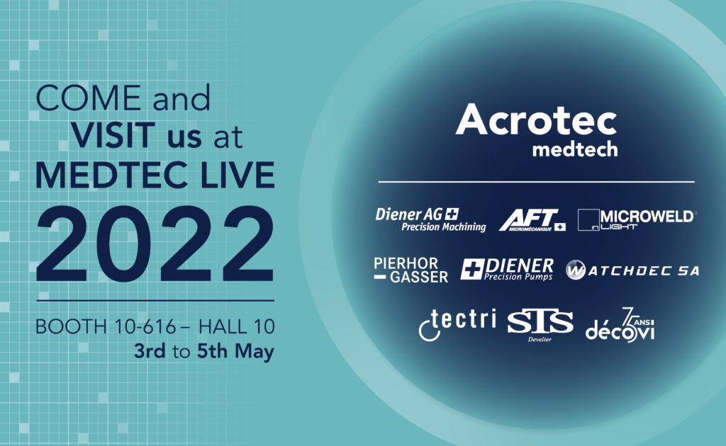 Acrotec Medtech présent à MedtecLive - Acrotec Group
